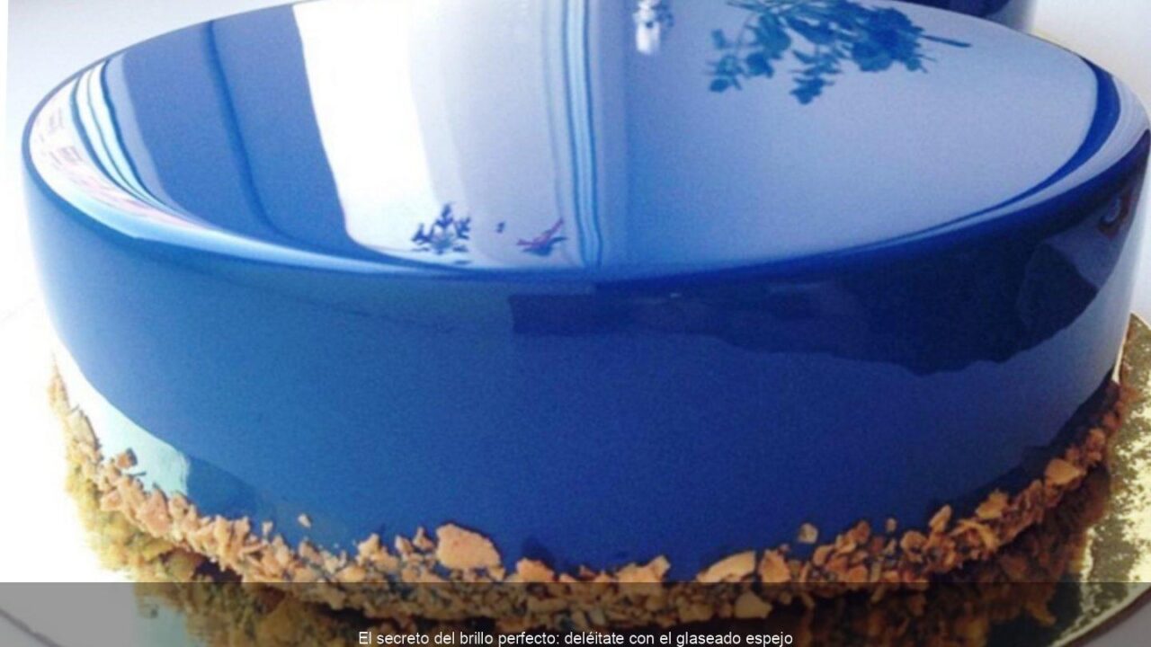 El secreto del brillo perfecto: deléitate con el glaseado espejo ...