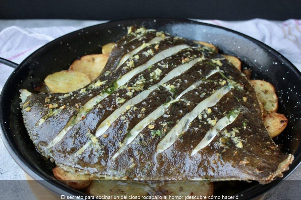 El secreto para cocinar un delicioso rodaballo al horno: ¡descubre cómo ...